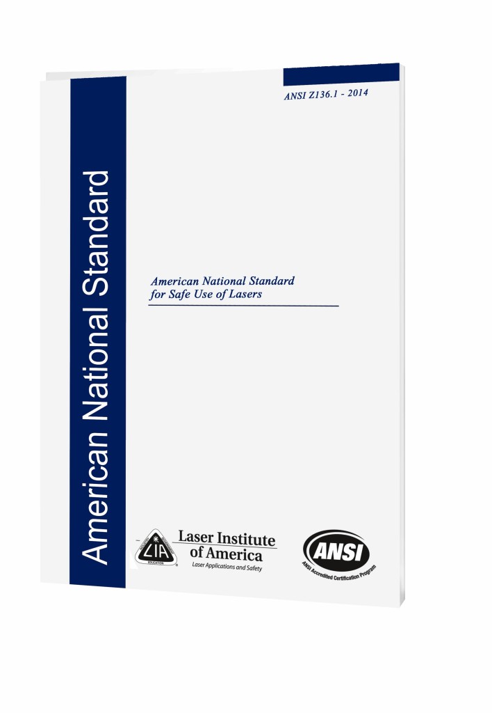 Newly Revised ANSI Z136.1 Standard Fosters a Safe Facility – Laser Chirp